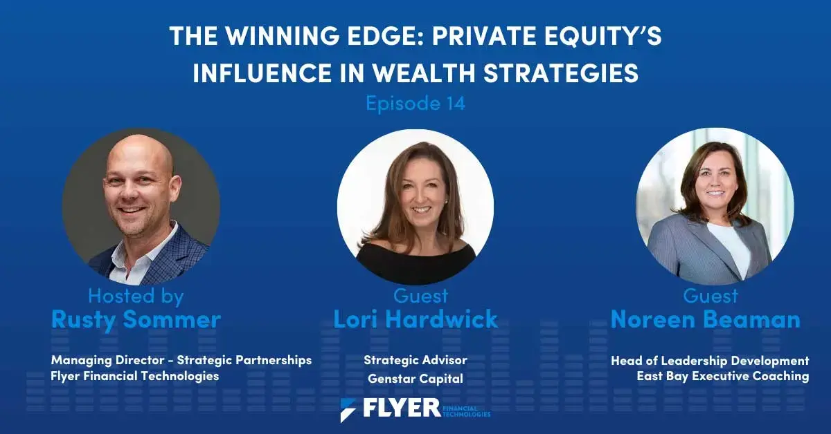 The Winning Edge: Private Equity’s Influence in Wealth Strategies (Ep ...